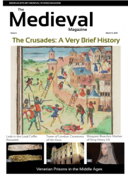 The Medieval Magazine – Issue 6 - Medievalists.net