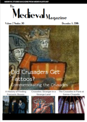 The Medieval Magazine: The Crusades (Volume 2 Issue 30) - Medievalists.net