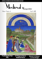 The Medieval Magazine: (Volume 3, Issue 6) - Medievalists.net