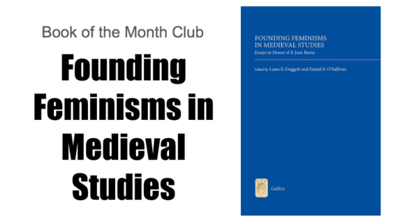 Founding Feminisms in Medieval Studies - Medievalists.net