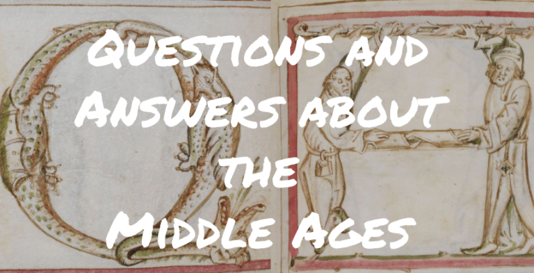 Questions and Answers about the Middle Ages - Medievalists.net