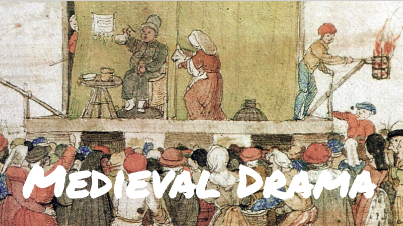 Medieval Drama