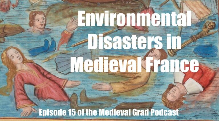 Environmental Disasters in Medieval France - Medievalists.net