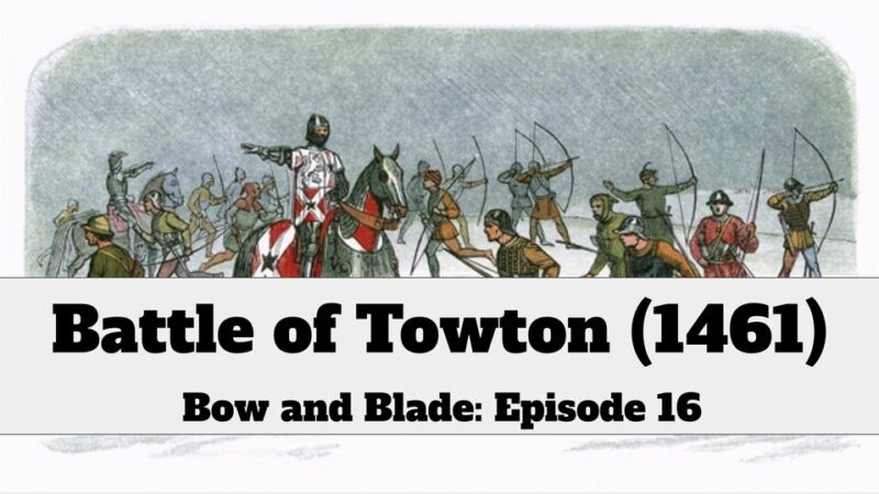battle towton - Medievalists.net