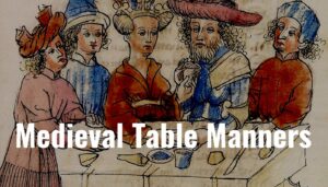 Medieval Table Manners: The Messiest Myth? - Medievalists.net
