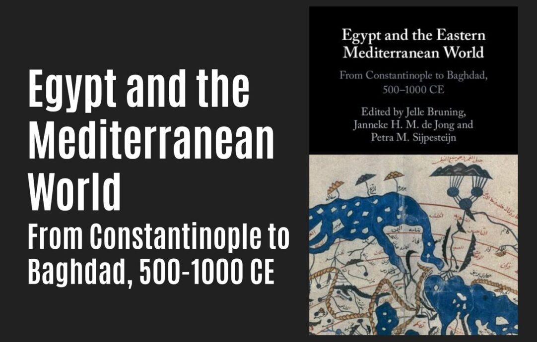 New Medieval Books: Egypt and the Mediterranean World - Medievalists.net