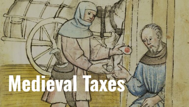 Medieval Taxes: How Much Would You have to Pay? - Medievalists.net