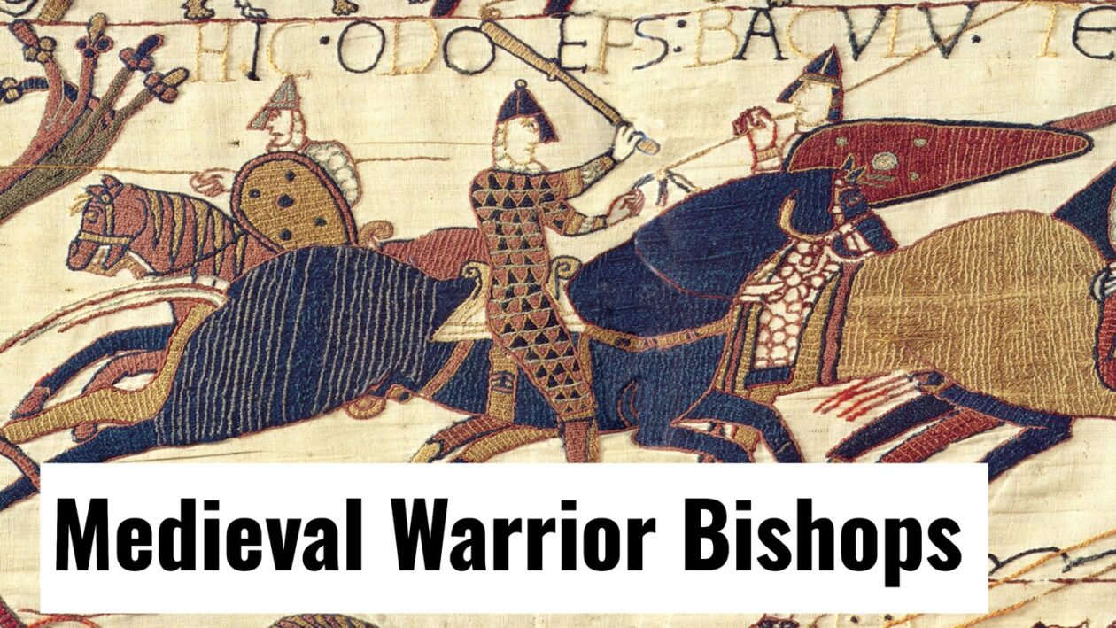 Five Warrior Bishops in the Middle Ages - Medievalists.net