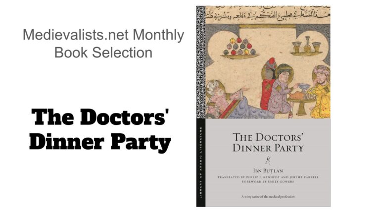 Medievalists.net's Featured Book: The Doctors' Dinner Party ...