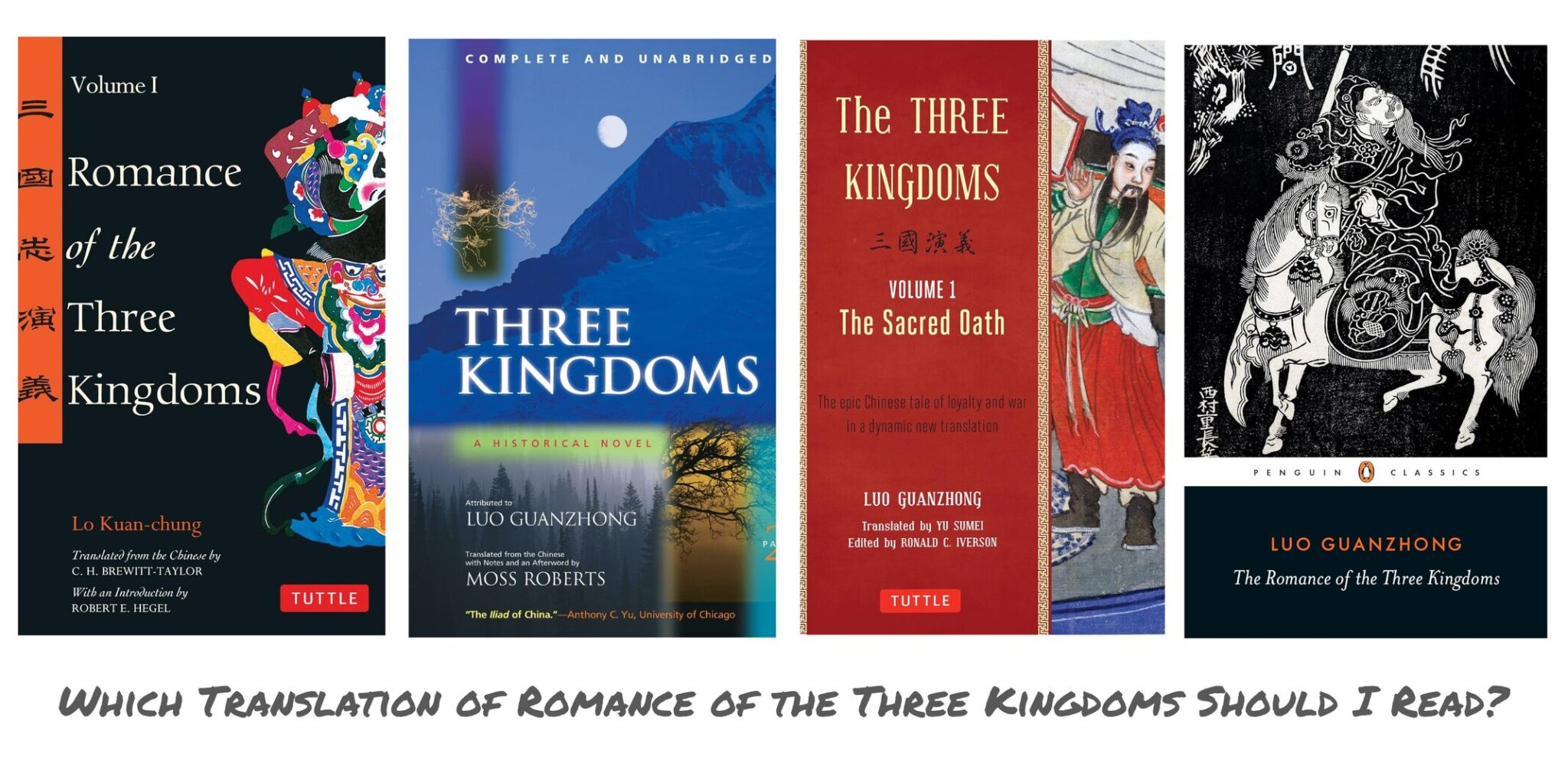 Which Translation of Romance of the Three Kingdoms Should I Read ...