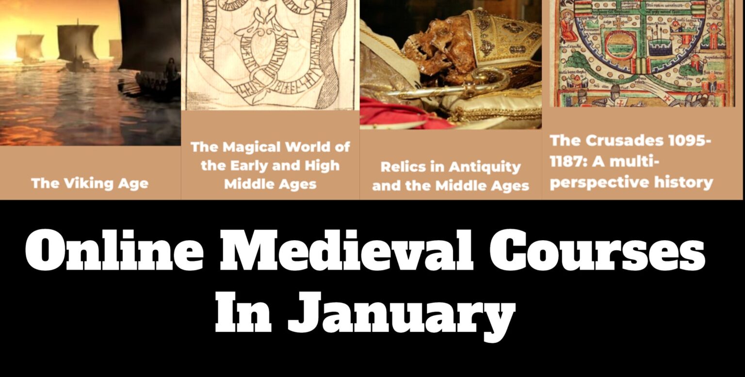 Four Medieval Online Courses Coming in January - Medievalists.net