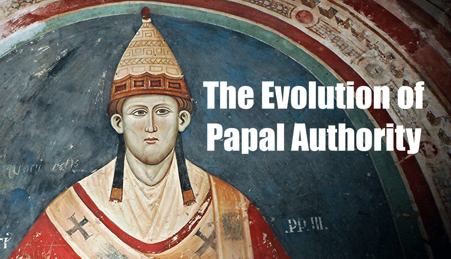 The Evolution of Papal Authority: Plenitudo Potestatis and Sovereignty ...