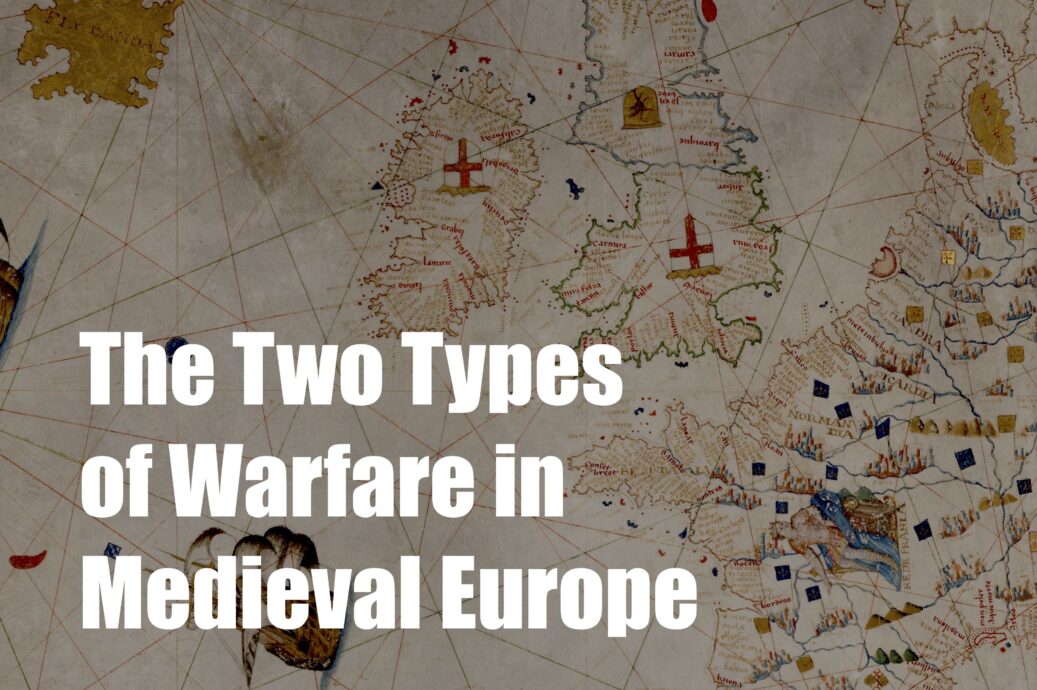Why Medieval Wars Were Fought: Power, Borders, and Sovereignty ...
