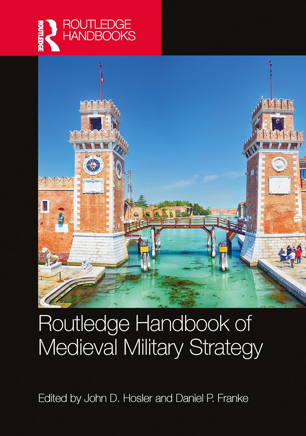 Strategic Rivals: How England and France Waged War in the High Middle ...