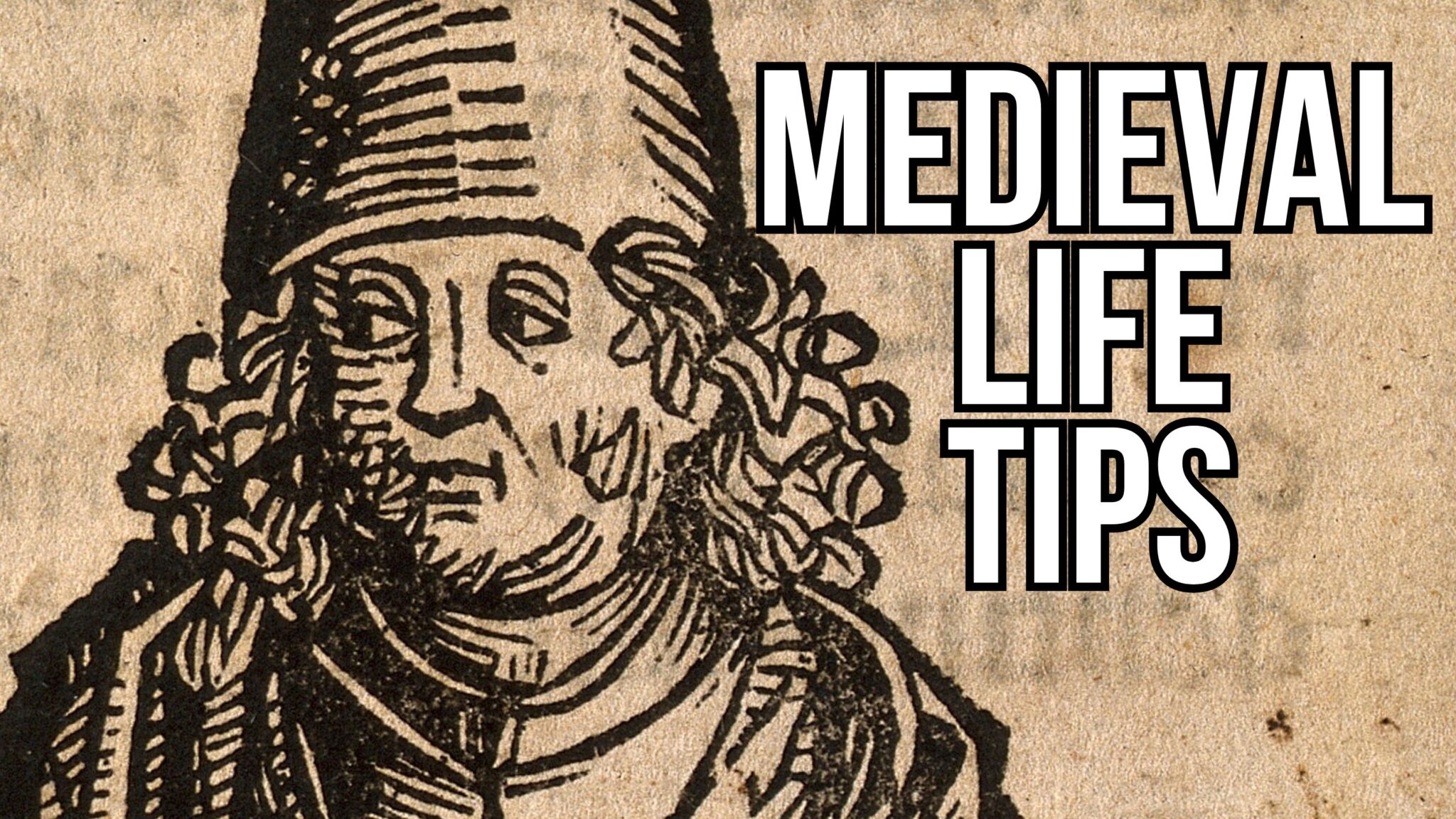 medieval life tips - Medievalists.net