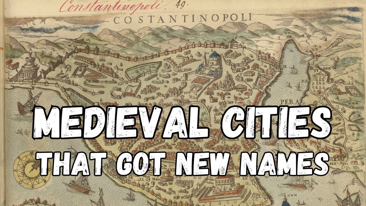 medieval city names - Medievalists.net