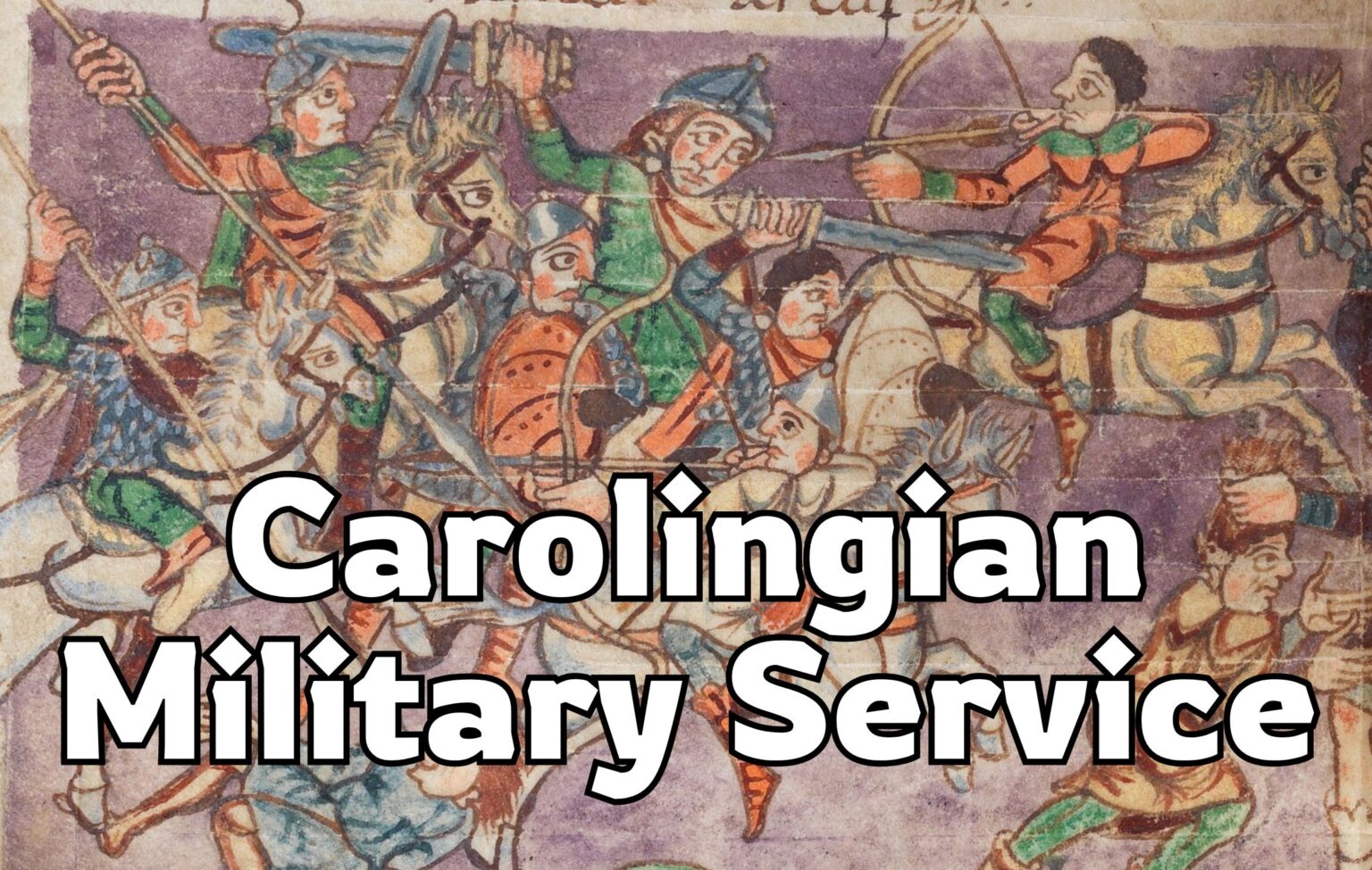 Carolingian Military Service - Medievalists.net