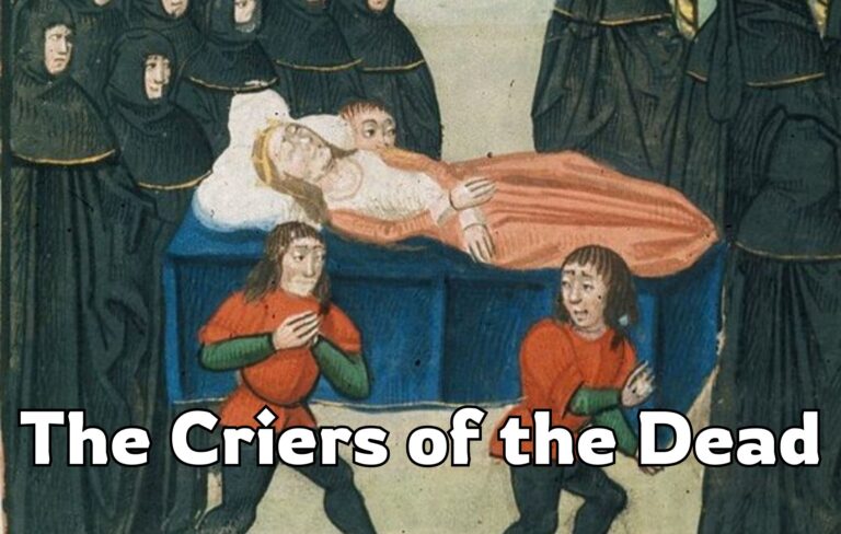medieval criers dead - Medievalists.net