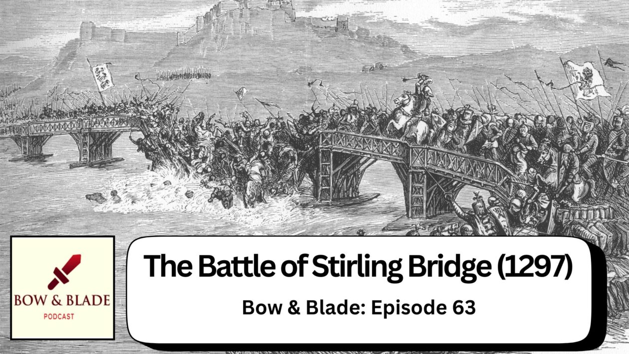 The Battle of Stirling Bridge (1297) - Medievalists.net