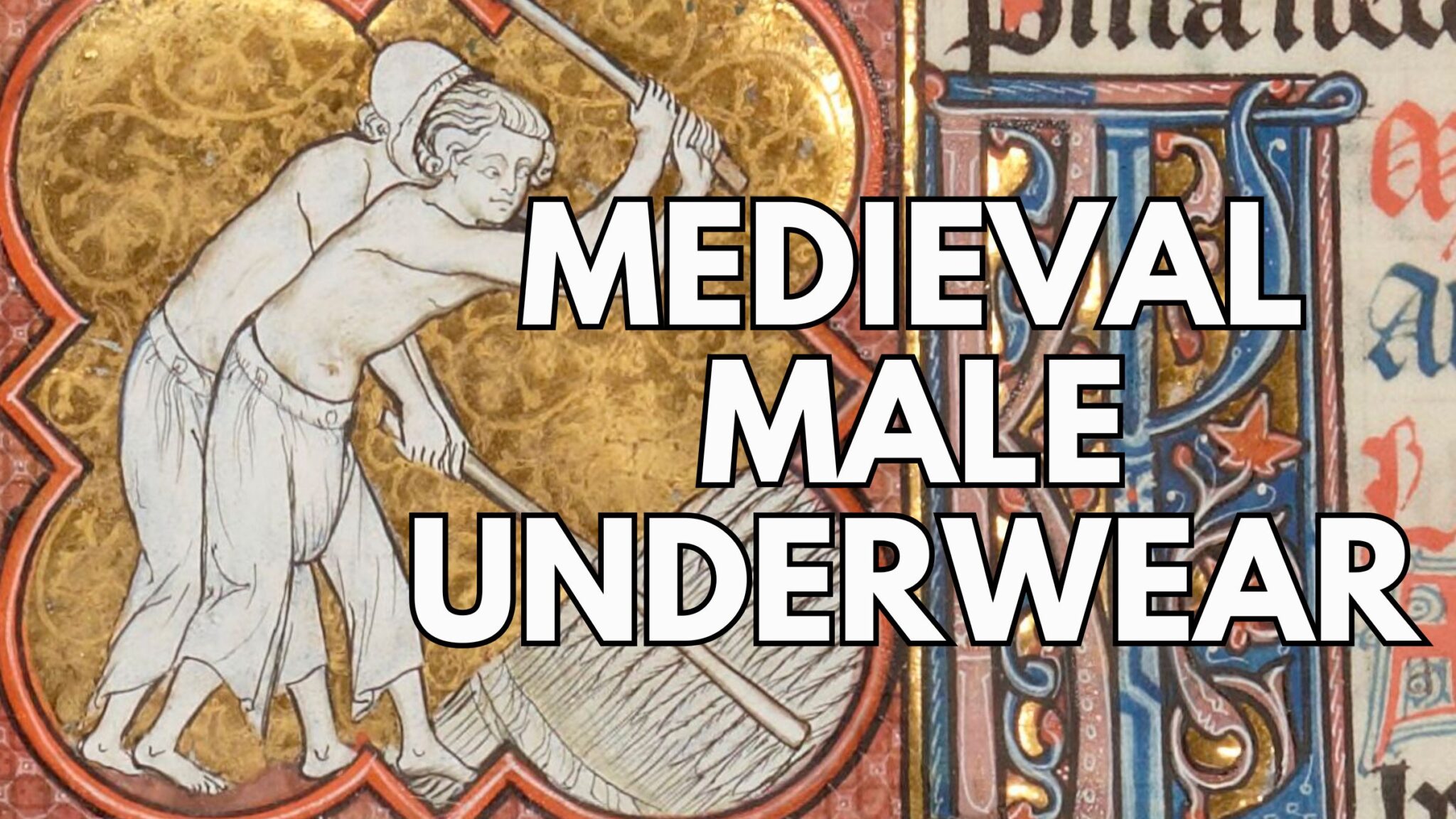 Medieval Male Underwear: Hidden But Revealing - Medievalists.net