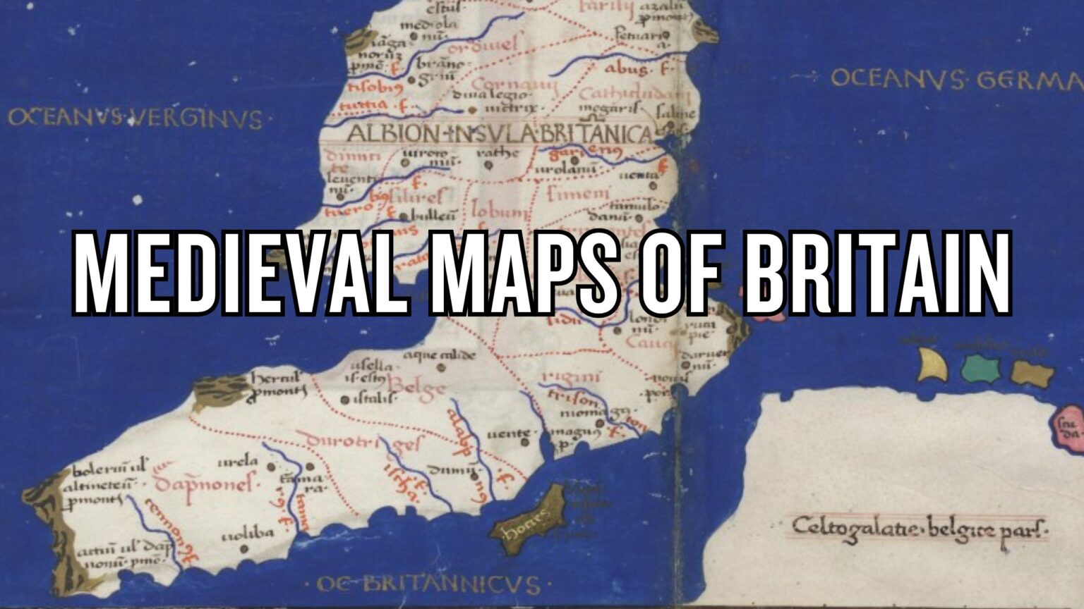 Medieval Maps of Britain - Medievalists.net