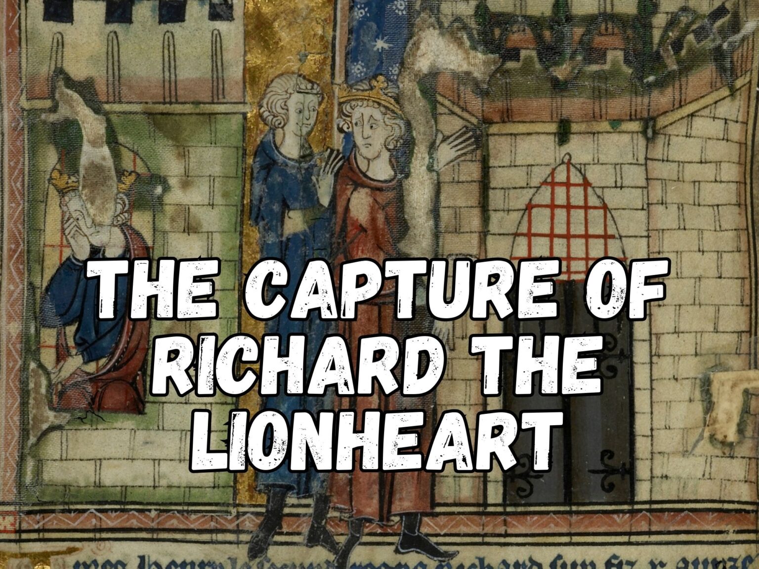 Richard the Lionheart: New Study Rethinks His Capture After the Crusade ...