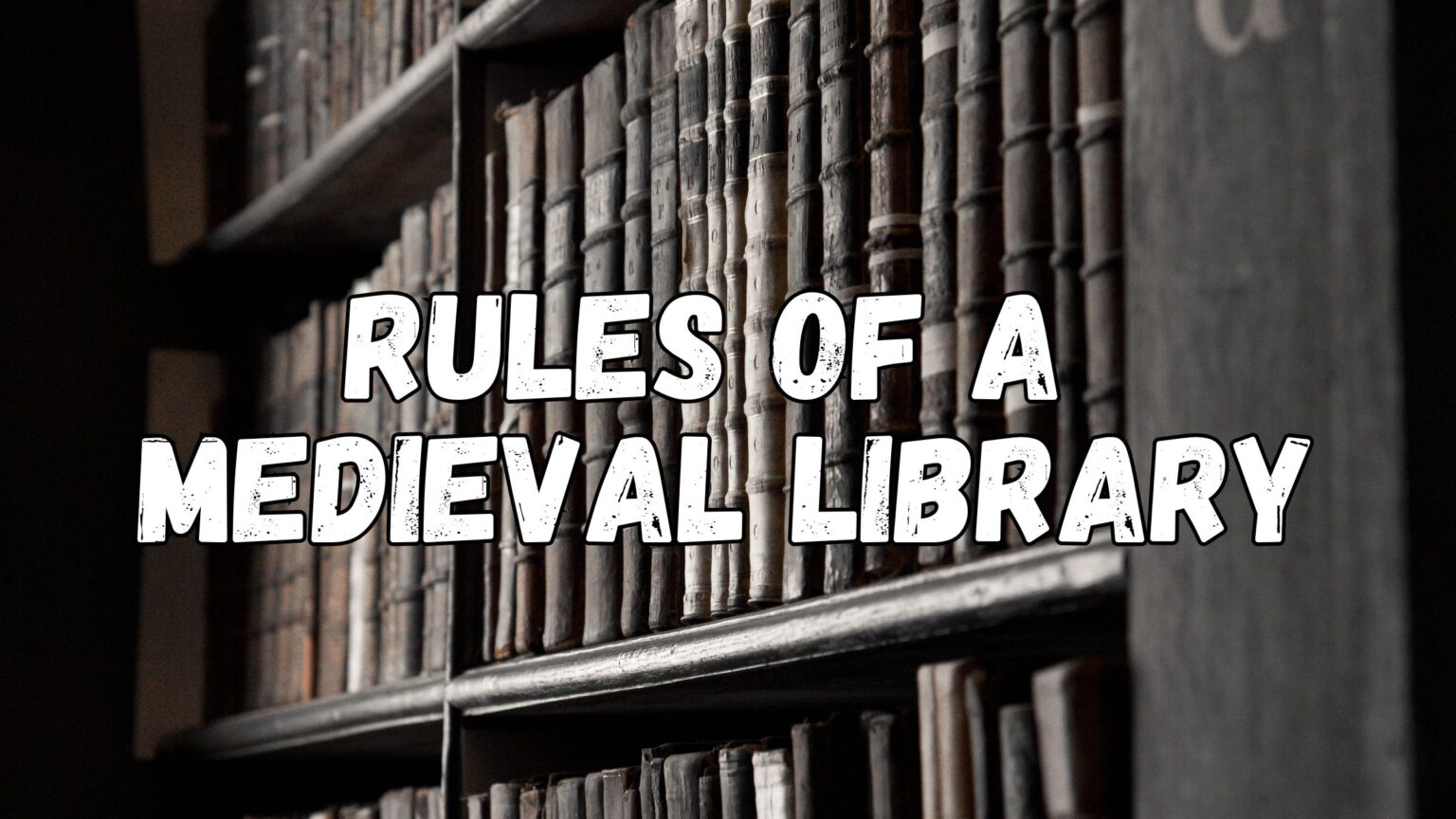 Rules of a Medieval Library - Medievalists.net