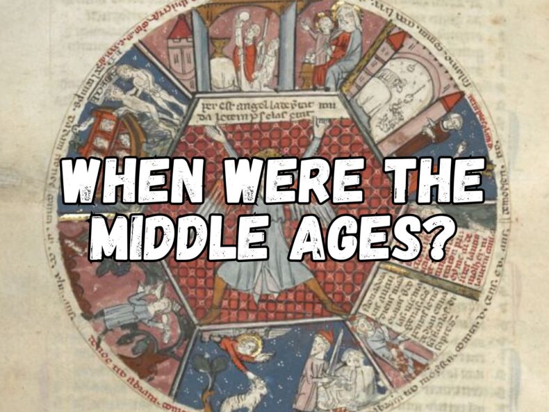 When were the Middle Ages? - Medievalists.net