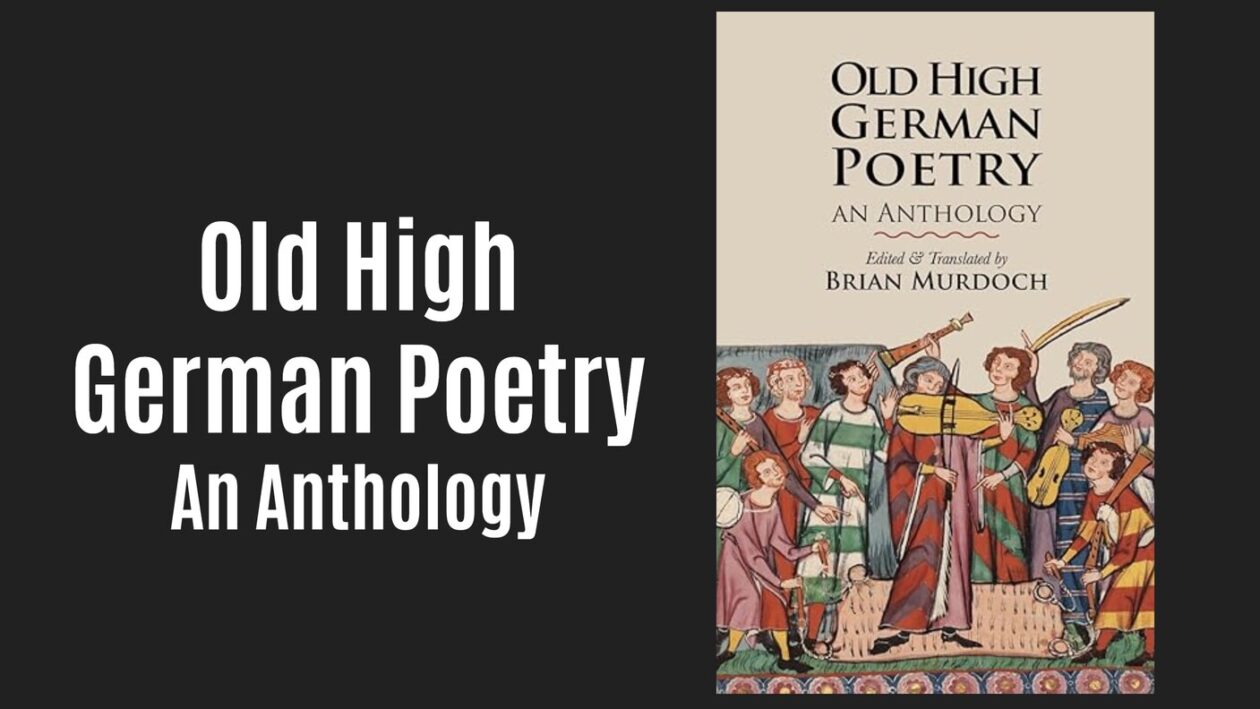 New Medieval Books: Old High German Poetry - Medievalists.net