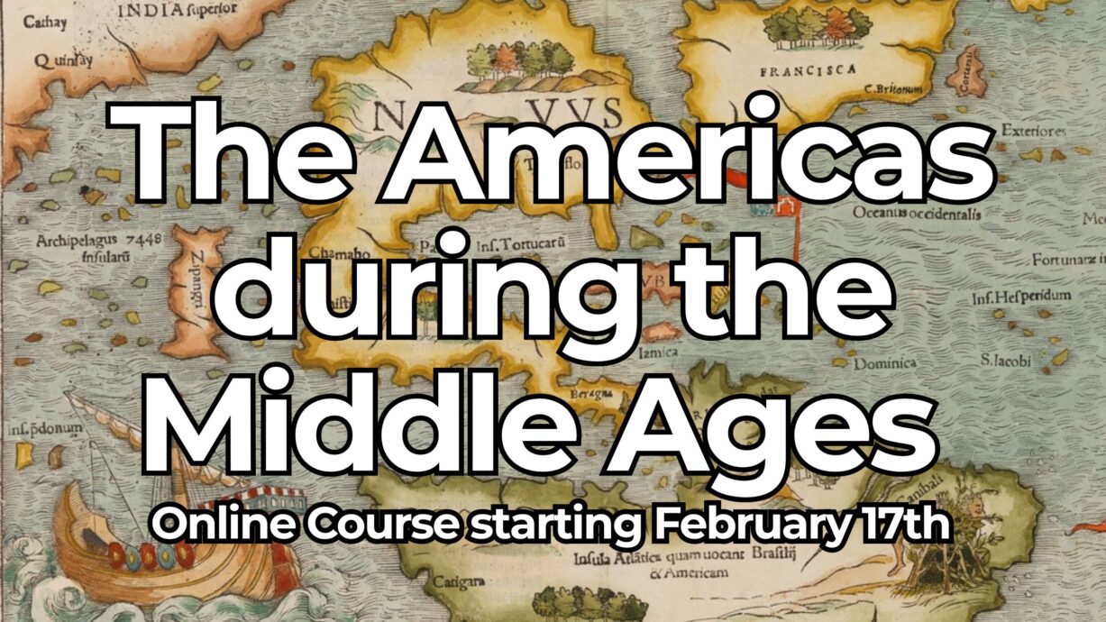 Americas during Middle Ages - Medievalists.net
